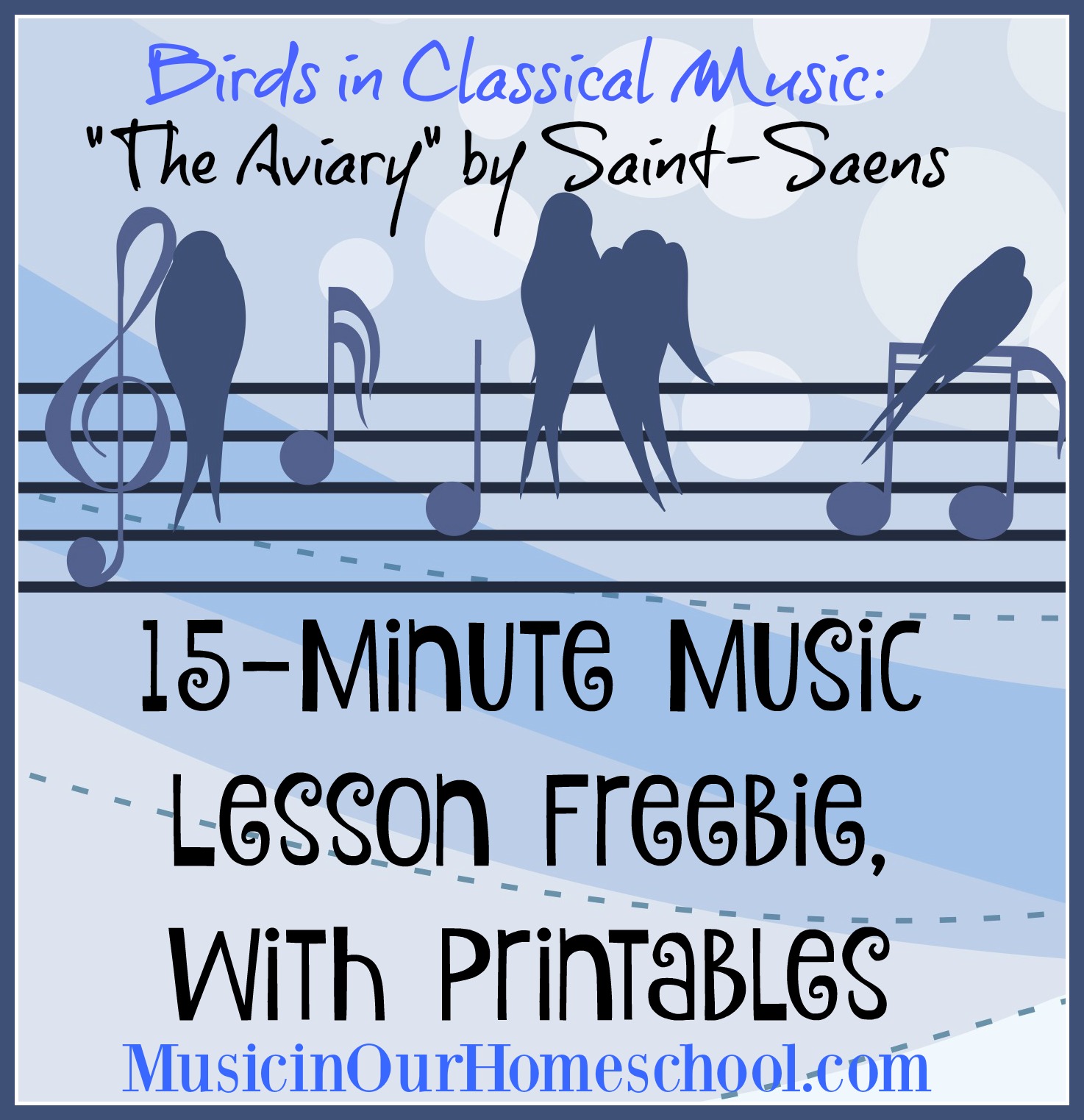 "Birds in Classical Music" 15-Minute Music Lesson Freebie: "The Aviary ...