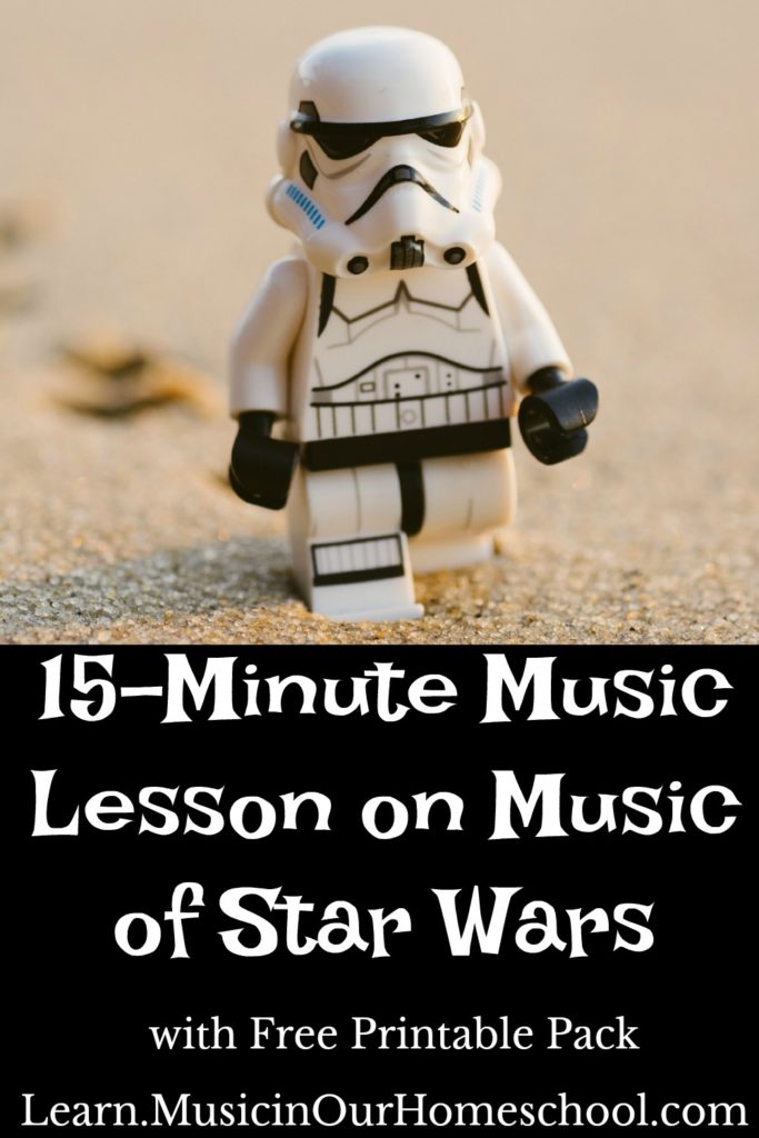 15-Minute Music Lesson on Star Wars with Free Printable Pack - Music in ...