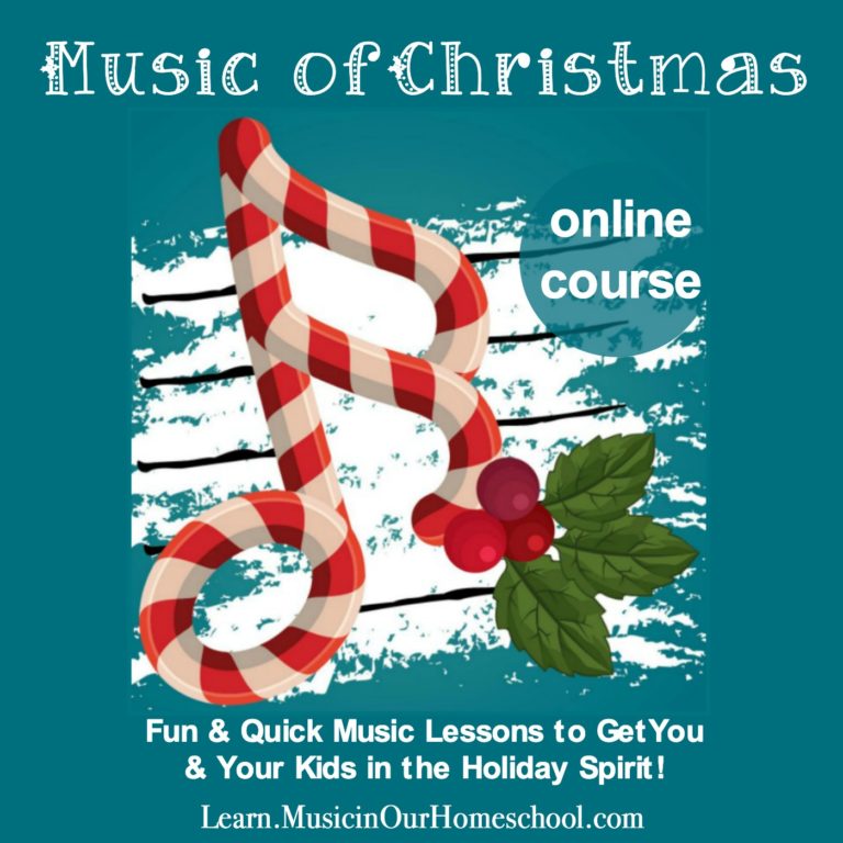 How to Experience the Music of Christmas in Your Homeschool (even if ...