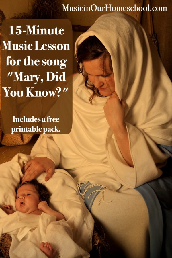 Free 15-Minute Music Lesson on "Mary, Did You Know?" - Music in Our ...