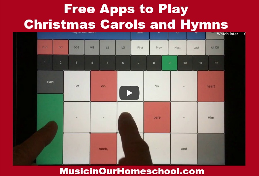 Free Apps to Play Christmas Carols and Hymns - Music in Our Homeschool