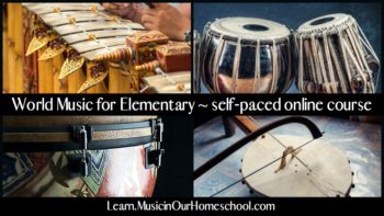 World Music for Elementary ~ The Online Course Where Music Appreciation ...