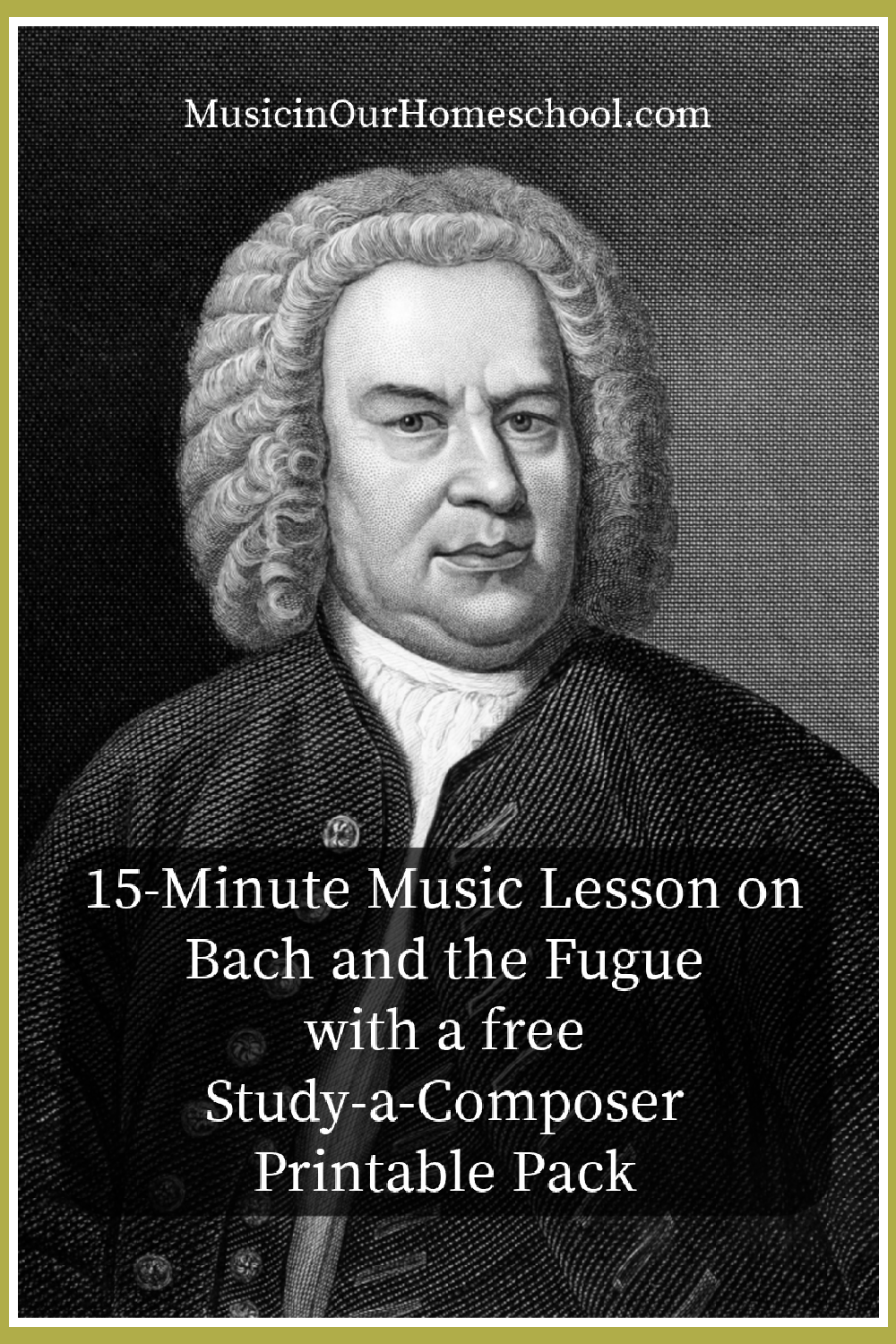 15-Minute Music Lesson on Bach and the Fugue - Music in Our Homeschool