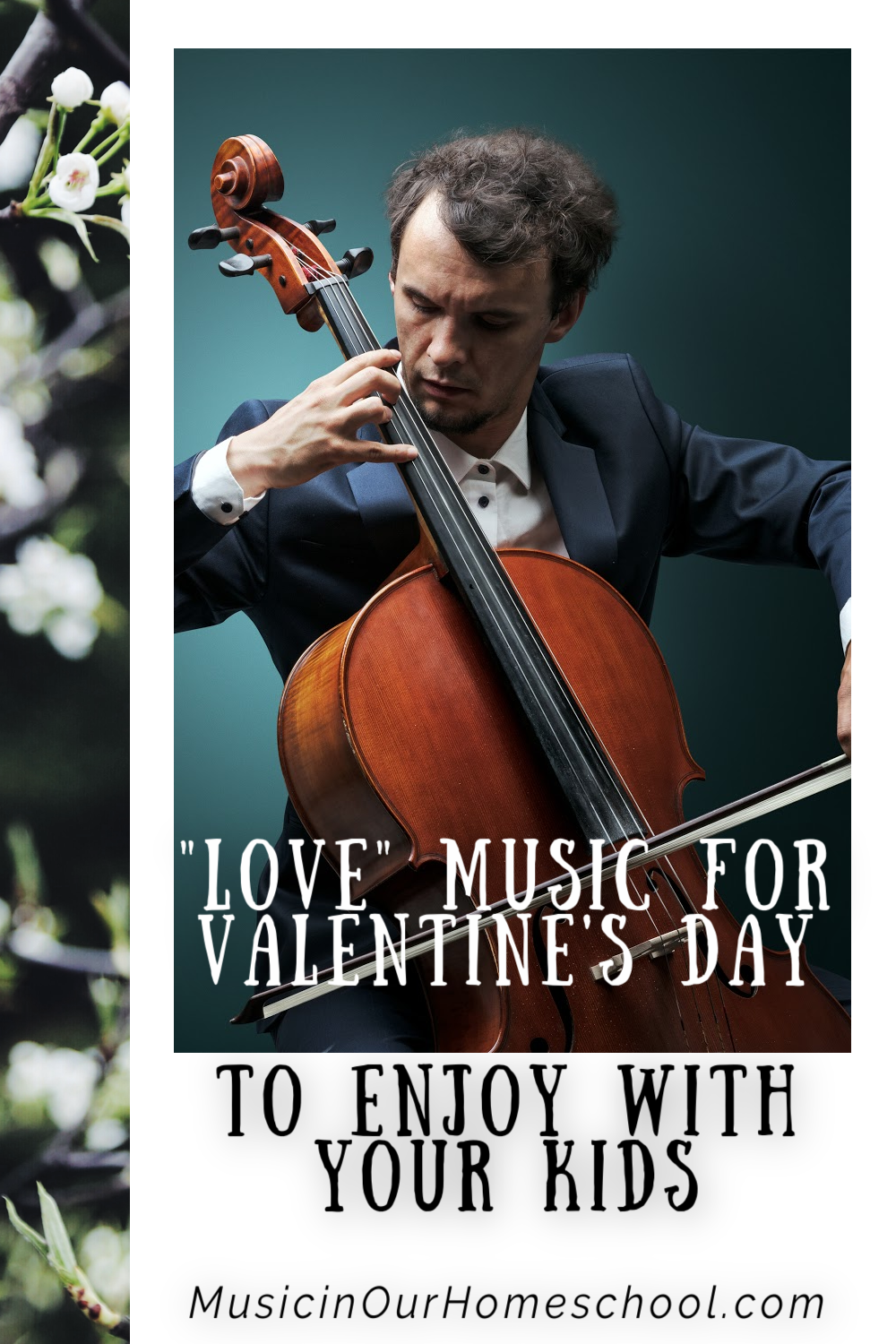 "Love" Music for Valentine's Day to Enjoy with Your Kids - Music in Our ...