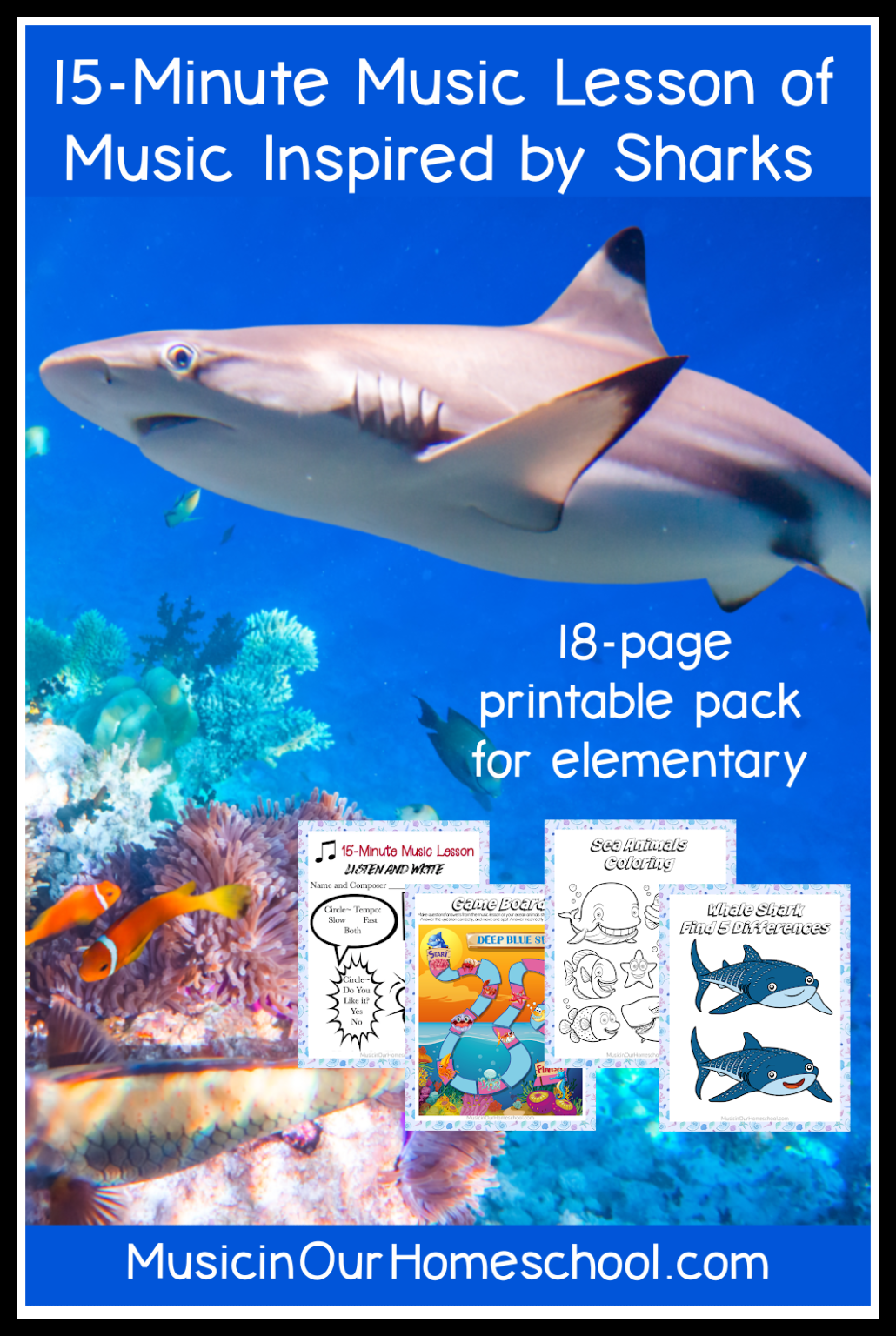 15-Minute Music Lesson of Music Inspired by Sharks - Music in Our ...