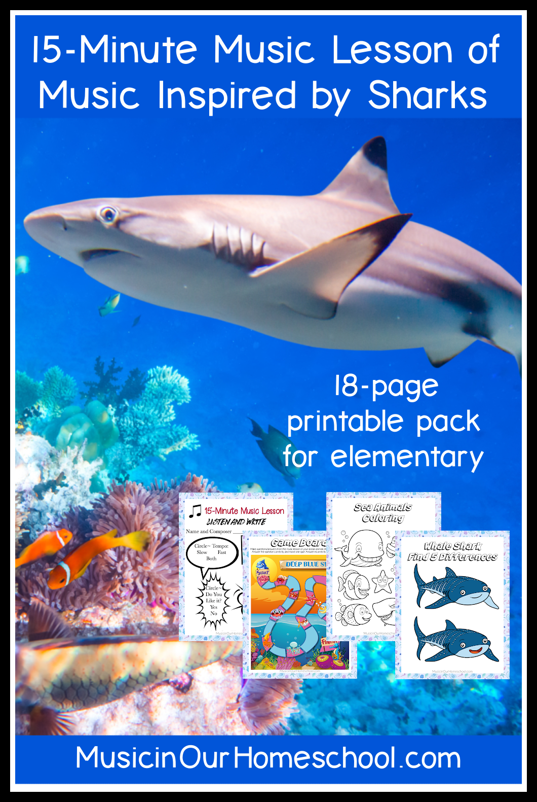 15-Minute Music Lesson of Music Inspired by Sharks - Music in Our ...