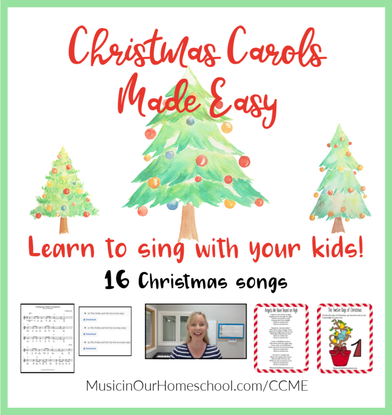 Christmas Carols Made Easy - Music in Our Homeschool