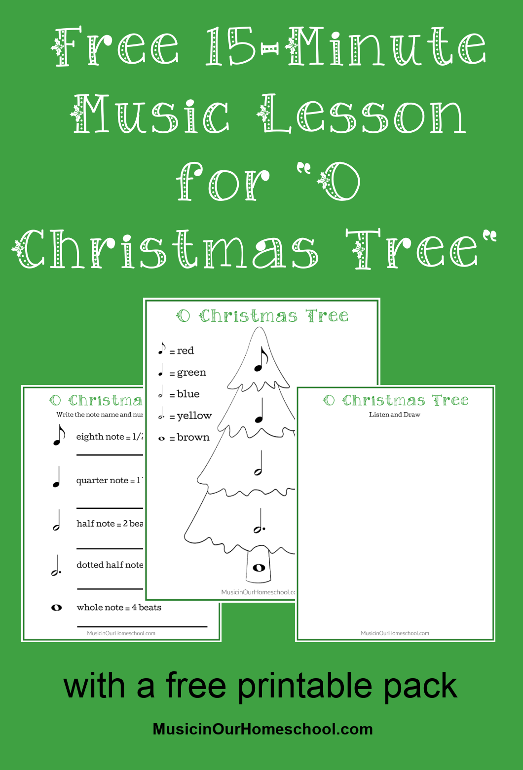 Free 15-Minute Music Lesson for "O Christmas Tree" - Music in Our ...