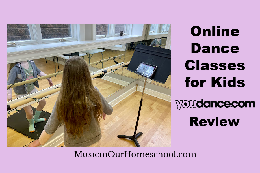 Online Dance Classes for Kids: YouDance Review - Music in Our Homeschool