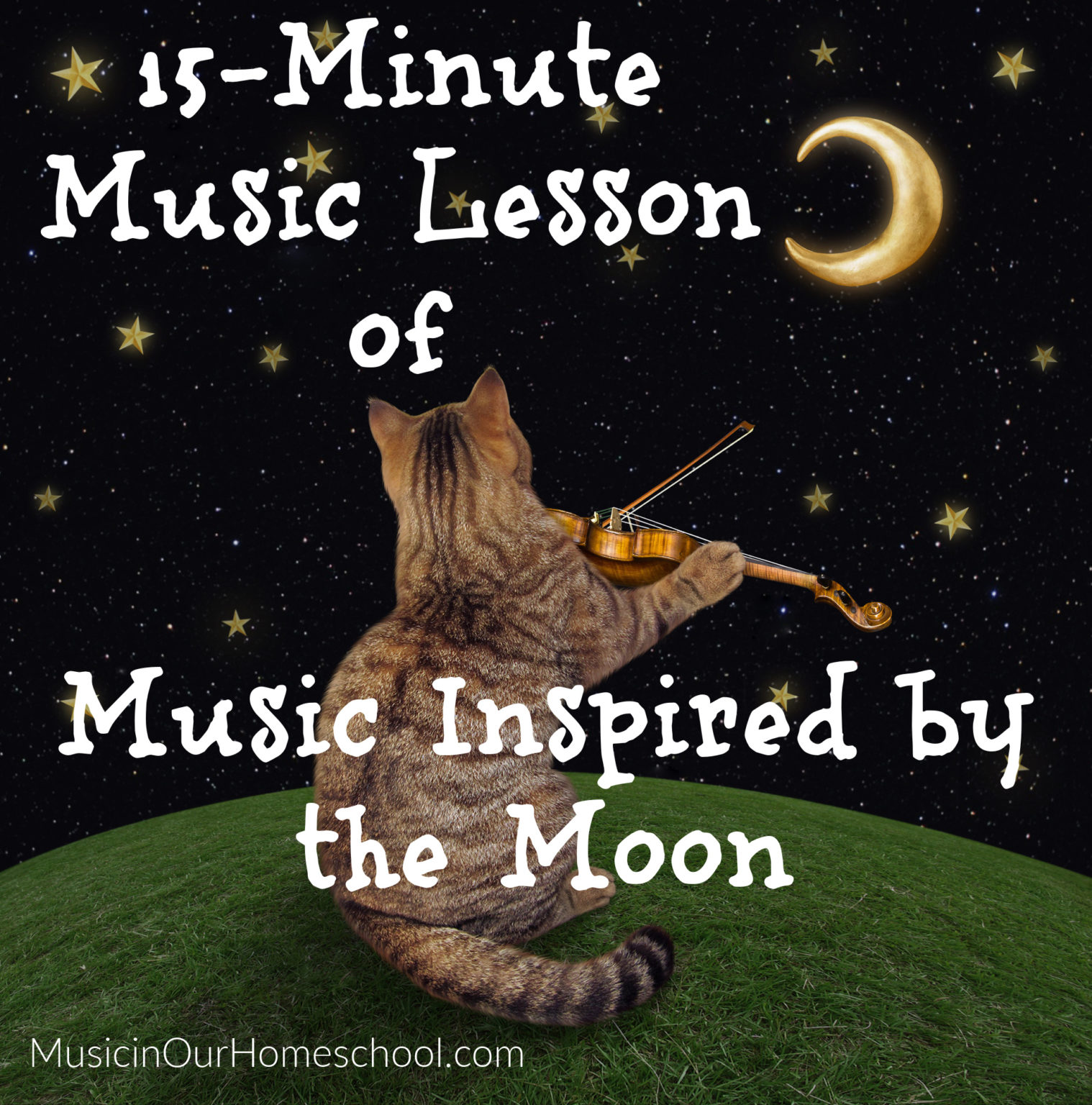 15-Minute Music Lesson of Music Inspired by the Moon ~ Music in Nature ...