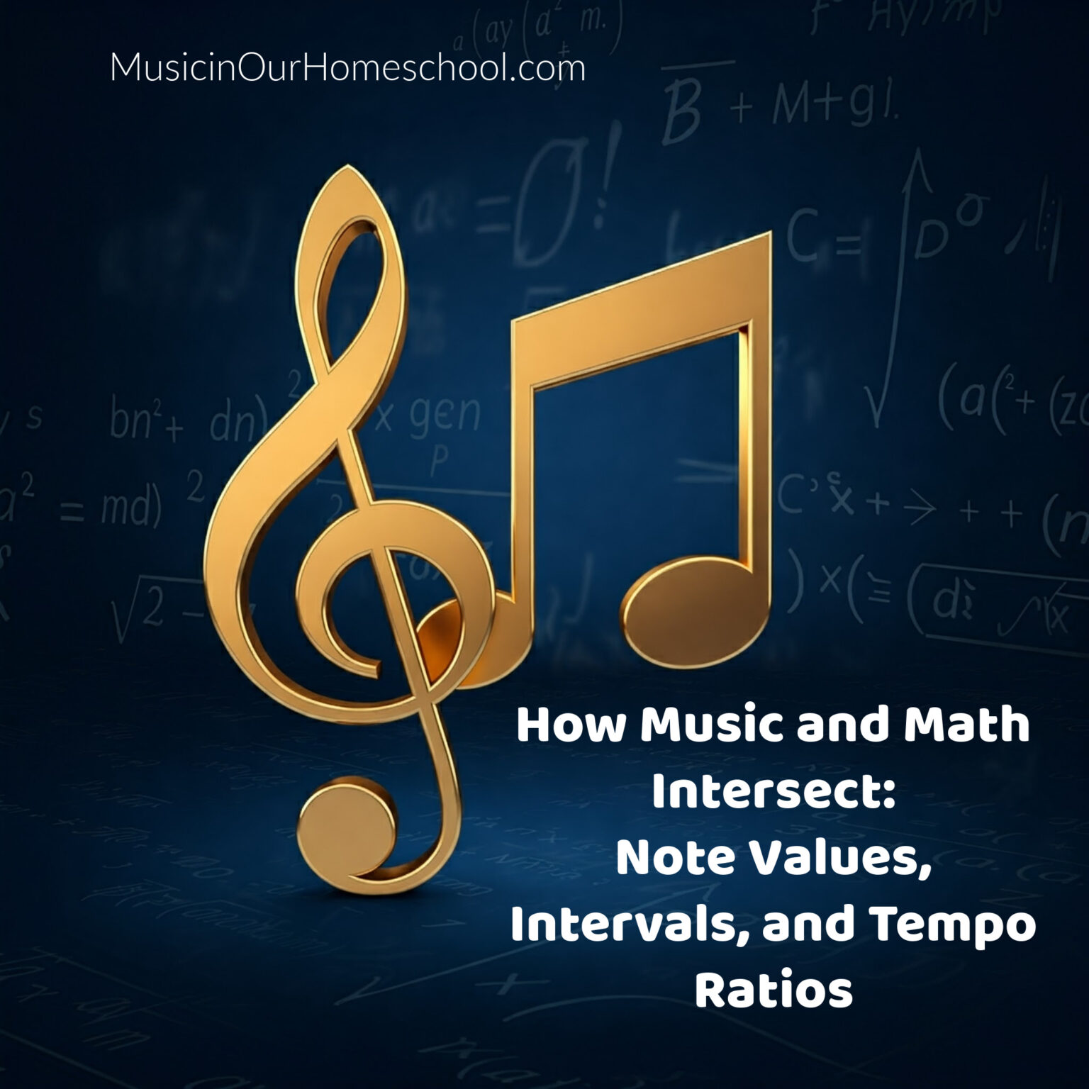 How Music and Math Intersect: A Simple Guide to Note Values, Intervals ...